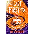 The Last Firefox: 1 : Newbery, Lee, Catalán, Laura: Amazon.co.uk: Books