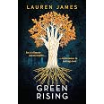 Green Rising: A thrilling and empowering YA story about climate change ...