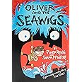 Oliver and the Seawigs : Reeve, Philip, McIntyre, Sarah: Amazon.de: Books