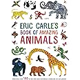 Eric Carle's Book of Amazing Animals : Carle, Eric: Amazon.in: Books