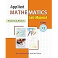 Buy Applied Mathematics Lab Manual (Practicals and Projects) For Class ...
