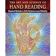 The Art and Science of Hand Reading: Classical Methods for Self ...
