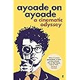 Ayoade on Ayoade : Ayoade, Richard: Amazon.co.uk: Books