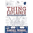 Thing Explainer: Complicated Stuff in Simple Words : Munroe, Randall ...