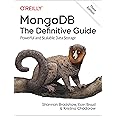 MongoDB: The Definitive Guide 3e: Powerful and Scalable Data Storage ...
