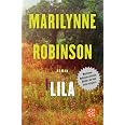 Lila: Roman : Robinson, Marilynne, Strätling, Uda: Amazon.de: Bücher
