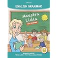 English grammar with Maestra Lidia. Grammatica inglese. Per la 3ª, 4ª e ...