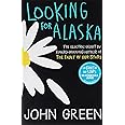 Looking for Alaska : Green, John: Amazon.in: Books