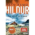 Hildur – Die Spur im Fjord: Kriminalroman – Der Nr.-1-Island-Krimi (Die ...