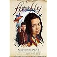 Firefly - Generations (Firefly 4): Amazon.co.uk: Tim Lebbon: 9781785658327: Books