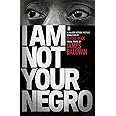 I Am Not Your Negro: James Baldwin (Penguin Modern Classics) : Baldwin ...