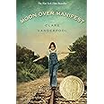 Moon Over Manifest (Newbery Medal Winner) : Clare Vanderpool: Amazon.co ...