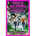 The Battle of the Labyrinth: The Graphic Novel (Percy Jackson Book 4 ...