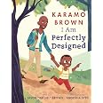 I Am Perfectly Designed: Amazon.co.uk: Brown, Karamo, Brown, Jason ...