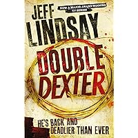 Dearly Devoted Dexter: The GRIPPING thriller that's inspired the new ...