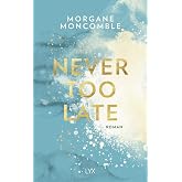 Never Too Close: Roman : Moncomble, Morgane, Werner-Richter, Ulrike ...