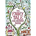 The Fairy Tale Colouring Book : Cloyne, Rachel: Amazon.co.uk: Books