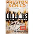Old Bones - Das Gift der Mumie: Thriller (Ein Fall für Nora Kelly und ...