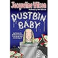 Dustbin Baby : Wilson, Jacqueline, Sharratt, Nick: Amazon.co.uk: Books