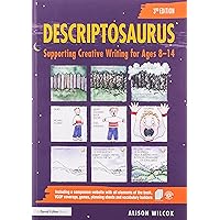 Descriptosaurus: Supporting Creative Writing for Ages 8–14 : Wilcox ...