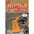 Hip Hop Family Tree 2: Fanta Graphics Treasury Edition : Piskor, Ed ...