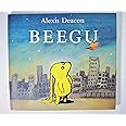 Beegu: Amazon.co.uk: Deacon, Alexis: 9780374306670: Books