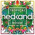 Hed Kandi Tropical House: Amazon.co.uk: CDs & Vinyl