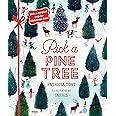 Pick a Pine Tree: The bestselling Christmas gift book in midi-edition ...