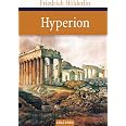 Hyperion: oder Der Eremit in Griechenland (Große Klassiker zum kleinen ...