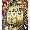 Leon and the Place Between : Mcallister/Grahame Baker-Smith, Angela ...