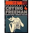 Crying Freeman (Vol. 4) : Koike, Kazuo, Ikegami, Ryoichi, Pesci ...