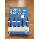 Management and Organisational Behaviour: Amazon.co.uk: Mullins, Laurie ...