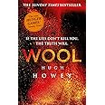 Wool (Wool Trilogy, 1): Amazon.co.uk: Howey, Hugh: 9780099580485: Books