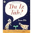 Du Iz Tak? : Ellis, Carson, Ellis, Carson: Amazon.co.uk: Books