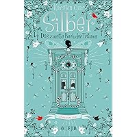 Das zweite Buch der Träume (Silber-Trilogie, Band 2) eBook : Gier ...