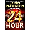 The 24th Hour: The Number 1 Sunday Times Bestseller (Women’s Murder ...