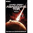 Abaddons Tor: Roman (The Expanse-Serie, Band 3) : Corey, James, Langowski, Jürgen: Amazon.de: Bücher