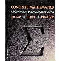 Buy Concrete Mathematics: A Foundation for Computer Science Book Online ...