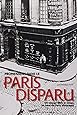 Amazon.fr - Promenades dans le Paris Disparu - Pitt, Leonard - Livres