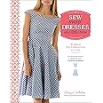Sew Many Dresses, Sew Little Time: The Ultimate Dressmaking Guide ...