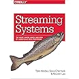 Streaming Systems: The What, Where, When, and How of Large-Scale Data ...