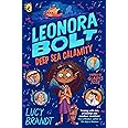 Leonora Bolt: Deep Sea Calamity: 2 (Leonora Bolt: Secret Inventor, 2 ...