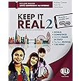 Keep it real. Student's book-Workbook. Per la Scuola media. Con flip ...