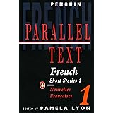 French short stories: Nouvelles Francaises (New Penguin Parallel Text ...