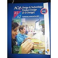 AQA A Level Design and Technology: Product Design (3-D Design) (Aqa ...