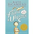 Flora & Ulysses: The Illuminated Adventures: Amazon.co.uk: DiCamillo ...