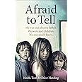 Afraid to Tell: Harding, Heidi, Harding, Tom, Harding, Chloe
