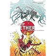 Ether Volume 1: Death of the Last Golden Blaze : Kindt, Matt, Rubin, David: Amazon.es: Libros