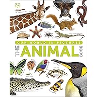 Animal: The Definitive Visual Guide (DK Definitive Visual Encyclopedias ...