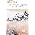 Amazon.fr - Mémoires sur la vie privée de Marie-Antoinette - Campan, Madame, Reid, Martine - Livres